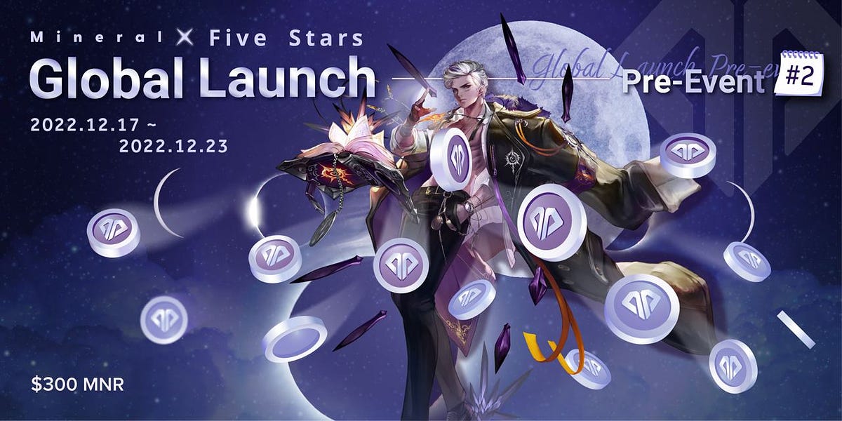 Five Stars Global Launch Pre-Event #2 - Mineral Hub Official Blog - Medium