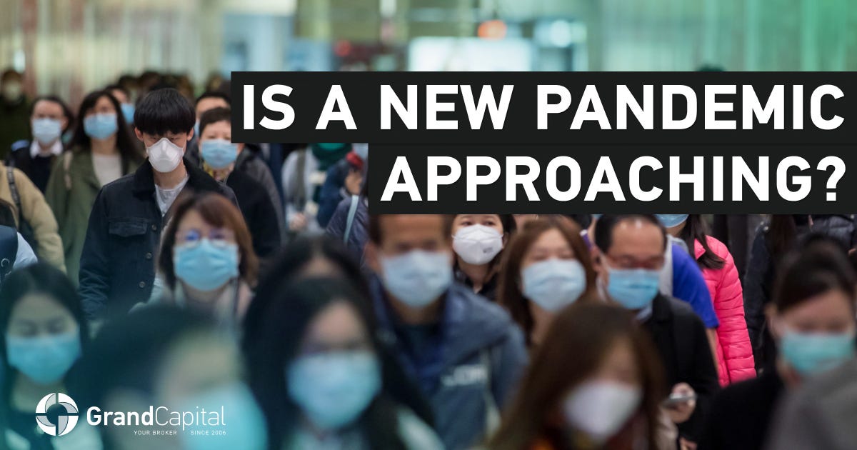 Is a New Pandemic Approaching?. What It Means for Your Trading Strategy ...