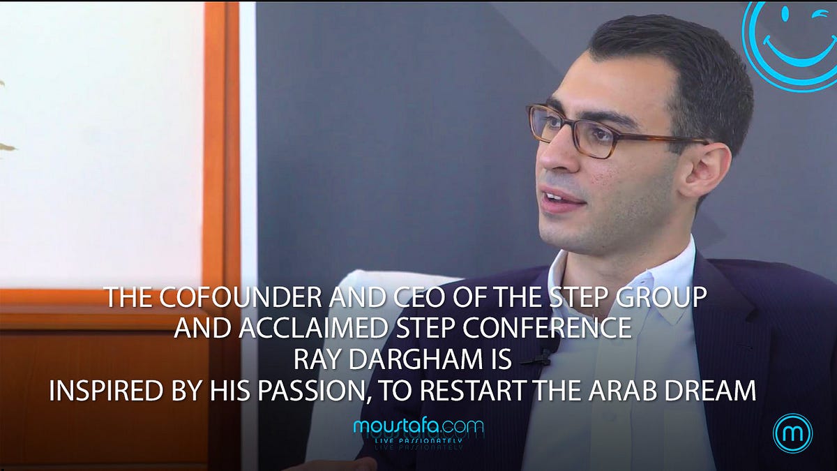 Passion Inspired Him To Restart The Arab Dream | by Moustafa Hamwi | Medium