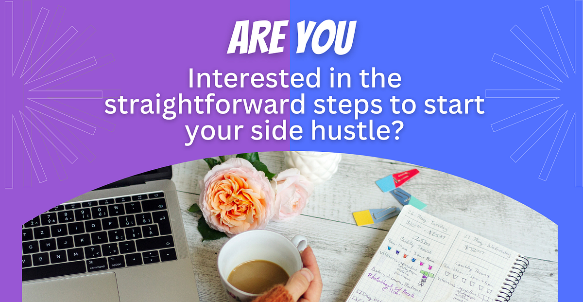 Start Your Profitable Side Hustle: A Comprehensive Guide | Medium