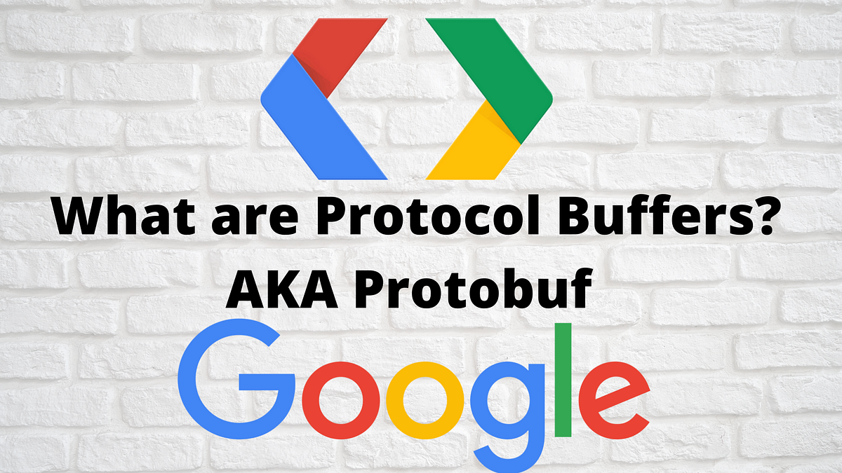 What are Protocol Buffers AKA Protobuf? | by Suyoj Man Tamrakar | Medium
