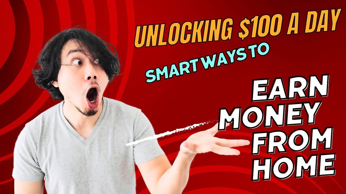 Unlocking the Magic: How to Make $100 Today! | by Natalia Smith | Medium