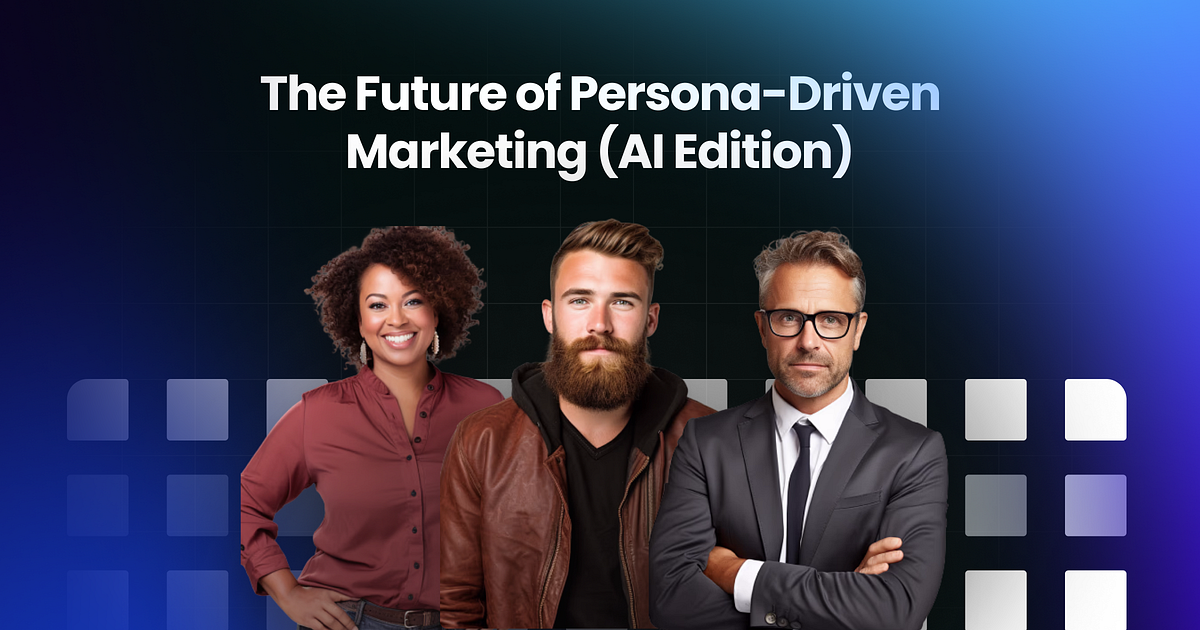 🧠 The Future of Persona-Driven Marketing (AI Edition) | by AccessFuel ...