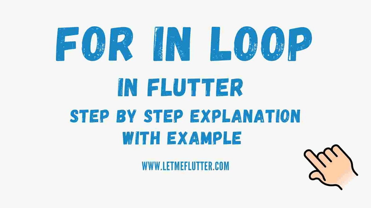 How To Use Flutter For In Loop. In this Flutter post, we will se… | by Zeeshan Ali | Aug, 2023 ...