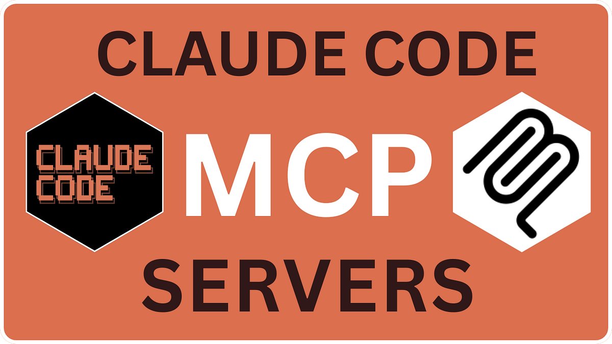 These 8 Claude Code MCP Servers & 3 Git Repos Will x10 Your Coding Focus | by Joe Njenga | Medium
