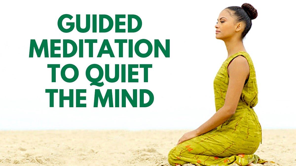 Best Guided Meditations for Relaxation, Anxiety, and Stress Relief | by ...