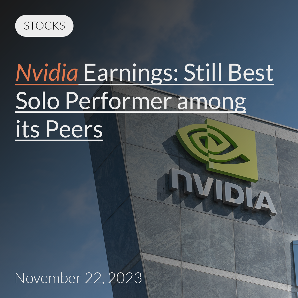 Nvidia Earnings: Still Best Solo Performer among its Peers - DRT - Medium