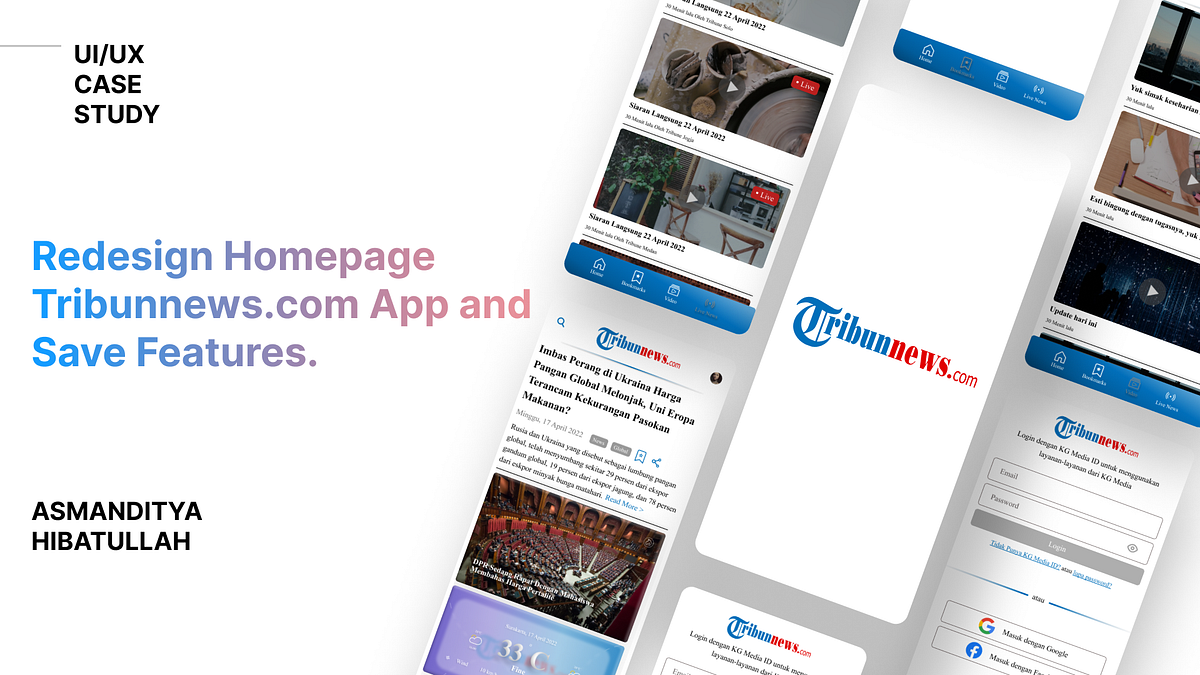 UI UX Case Study: Redesign Homepage Tribunnews.com App and Save Features. | by Asmanditya ...