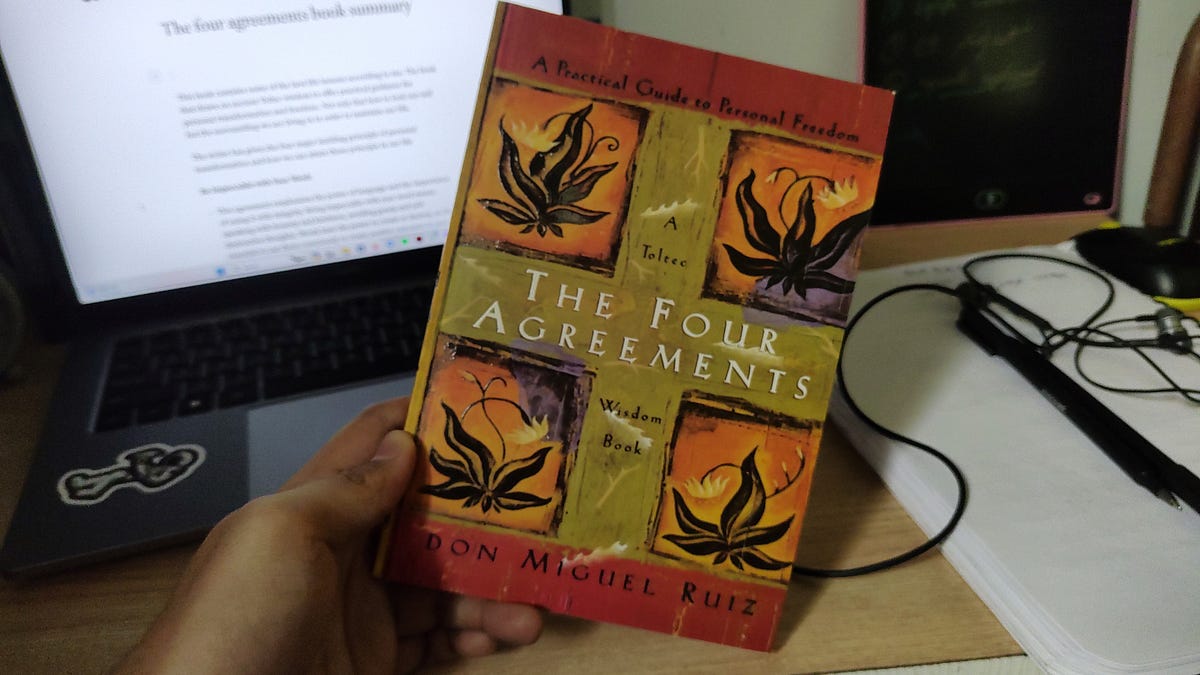 The four agreements book summary. This book contains some of the best ...
