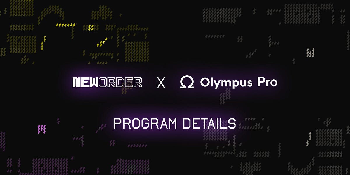 The Olympus Pro Bonding Program is Live | by Zee | NewOrderDAO | Medium