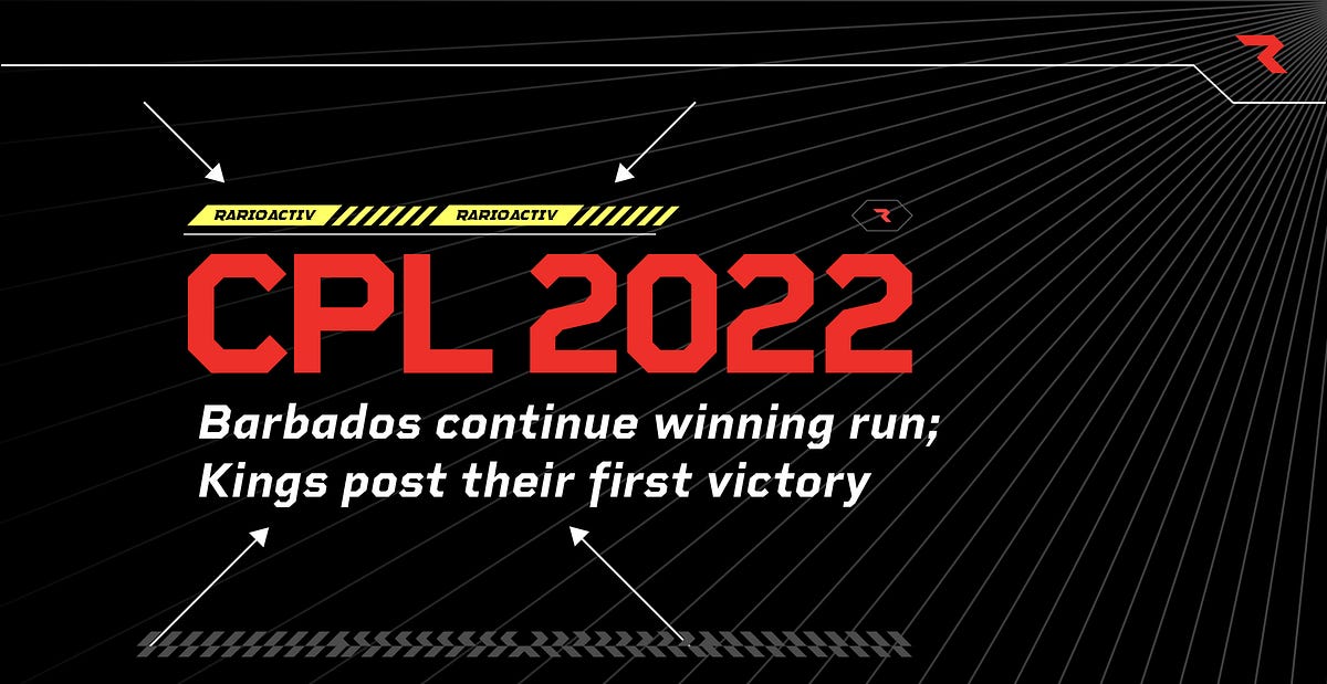 CPL 2022: Barbados continue winning run; Kings post their first victory | by Mohsin Kamal ...