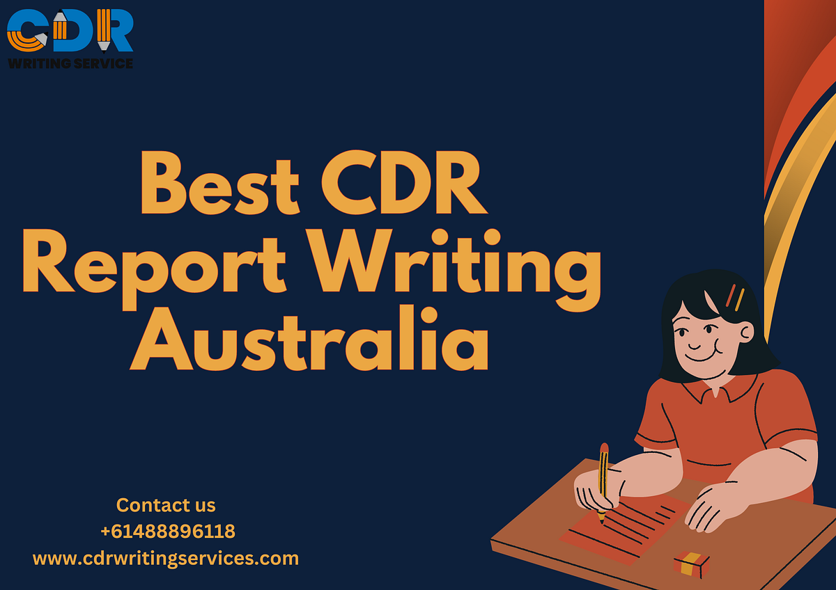 Mastering CDR Report Writing in Australia | Medium