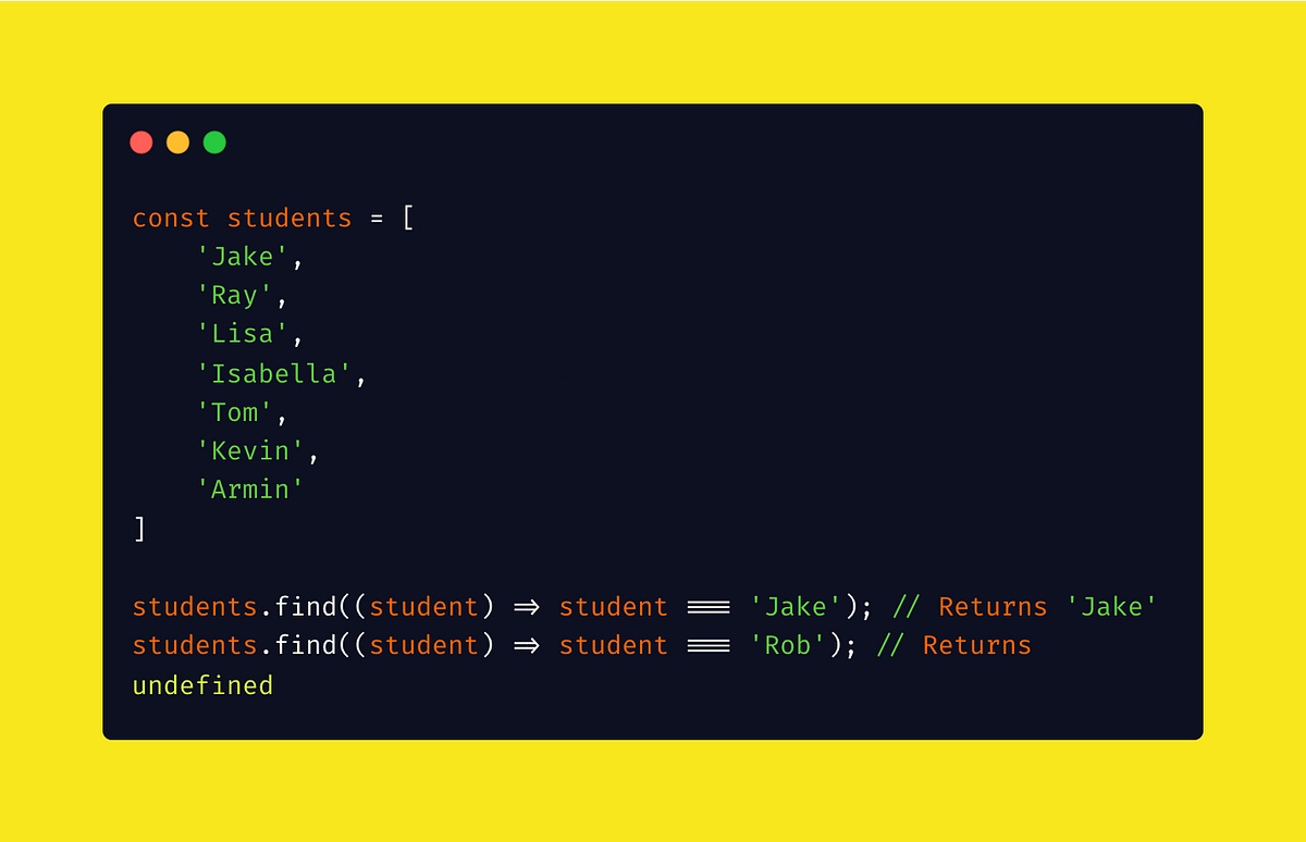 Mastering The JavaScript Find() Method | by RayRay | JavaScript in Plain English