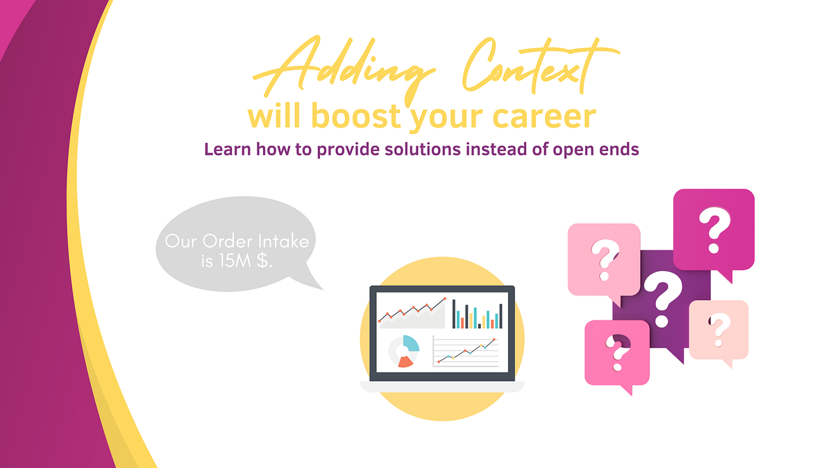 Your Data Means Nothing without the Right Context | by Jasmin Simader ...