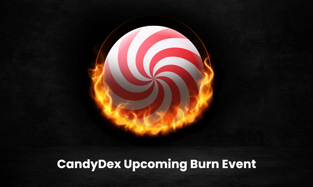 CandyDex Upcoming Burn Event - CandyDex - Medium