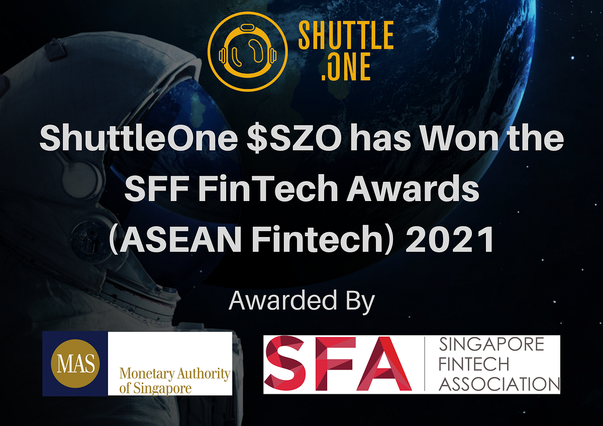 ShuttleOne Wins the 2021 Global Fintech Awards (ASEAN Fintech) | by ...