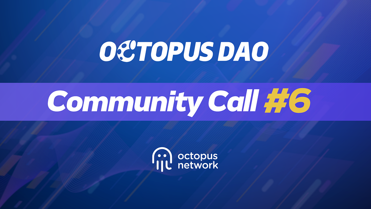Octopus DAO January 2023. Reports from Octopus Core Team and Open… | by ...