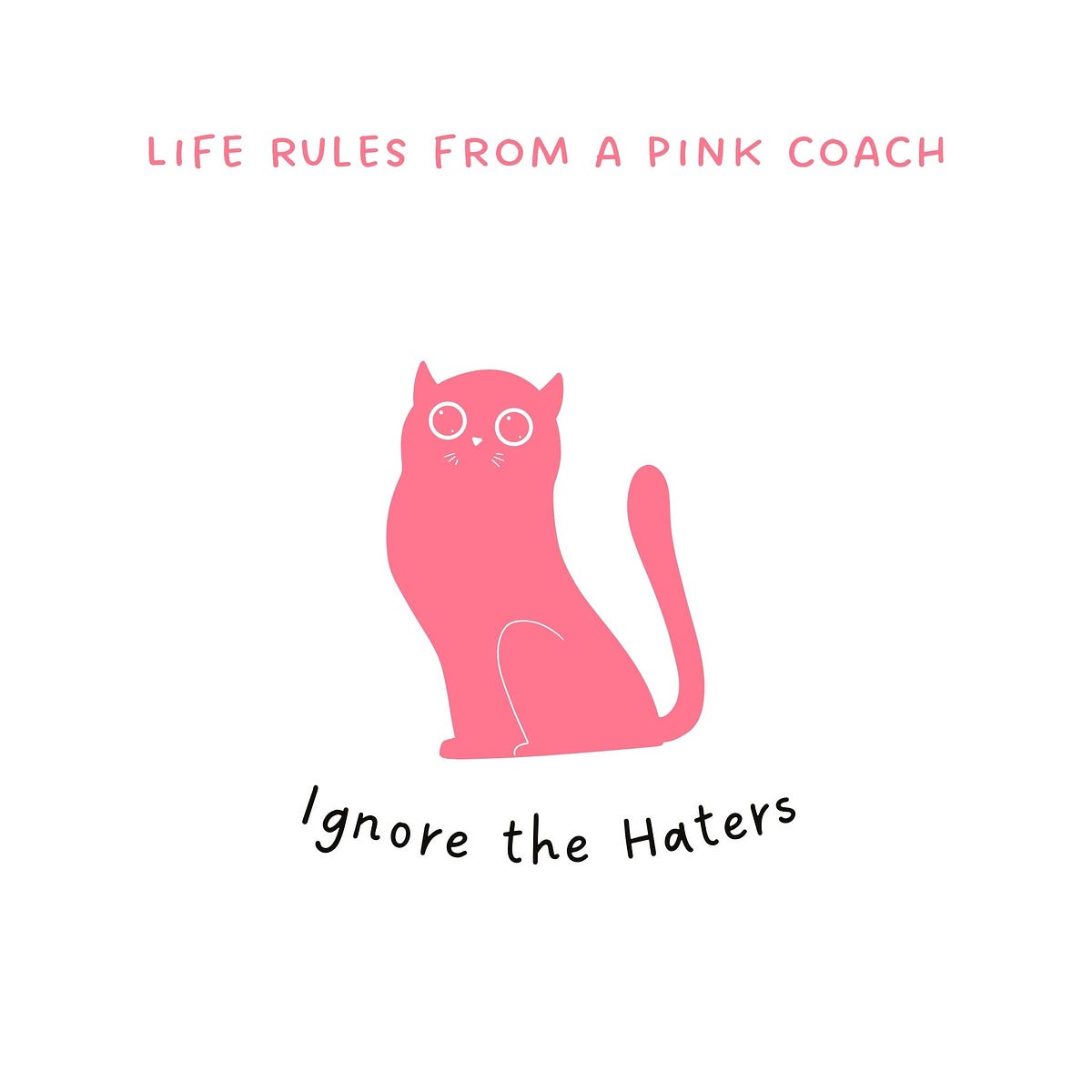 Life Rules from a Pink Coach. No, we’re not talking about a pink… | by ...