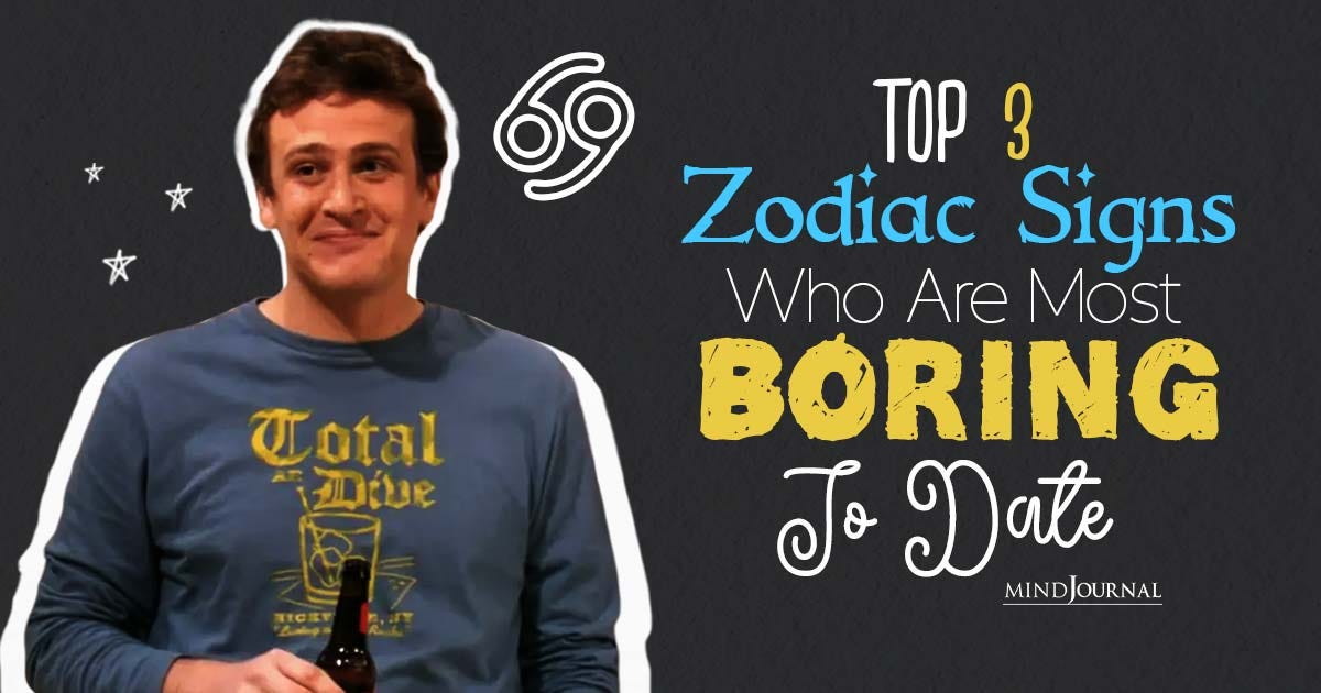 The most boring zodiac sign 60 photos - Youhoroscope.com