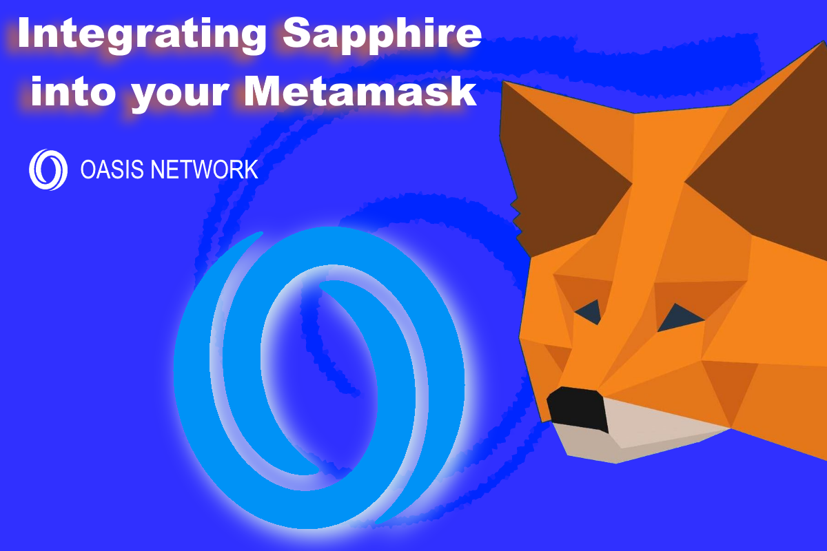 Integrating Sapphire into your metamask | by Pyptosmark | Medium