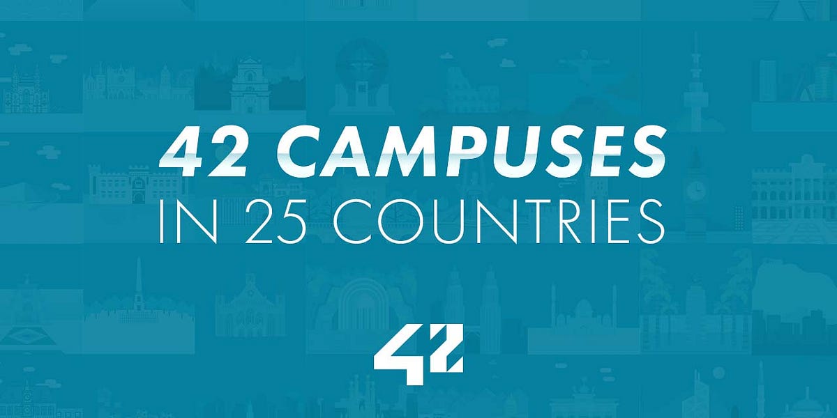 Celebrating 42 campuses in 25 countries | by 42 | Medium
