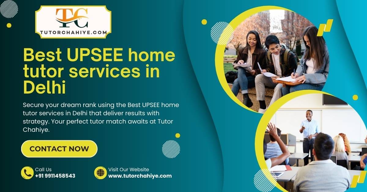 A Parent’s Ultimate Guide to Choosing the Best UPSEE home tutor ...