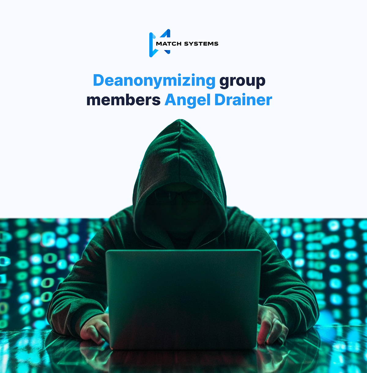 🚨 Deanonymization of Angel Drainer Members! 🚨 - Match Systems - Medium