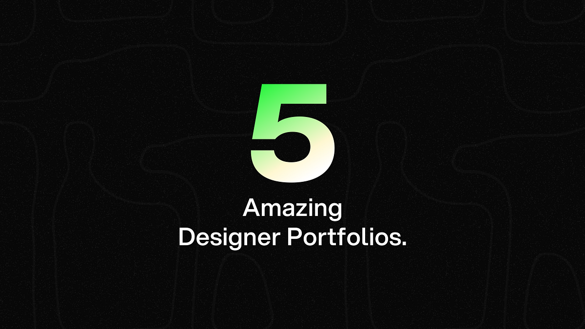 Top 5 Designer Portfolios That Will Inspire Your Imagination - Bootcamp ...