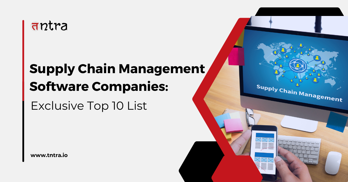 Supply Chain Management Software Companies: Exclusive Top 10 List | Medium
