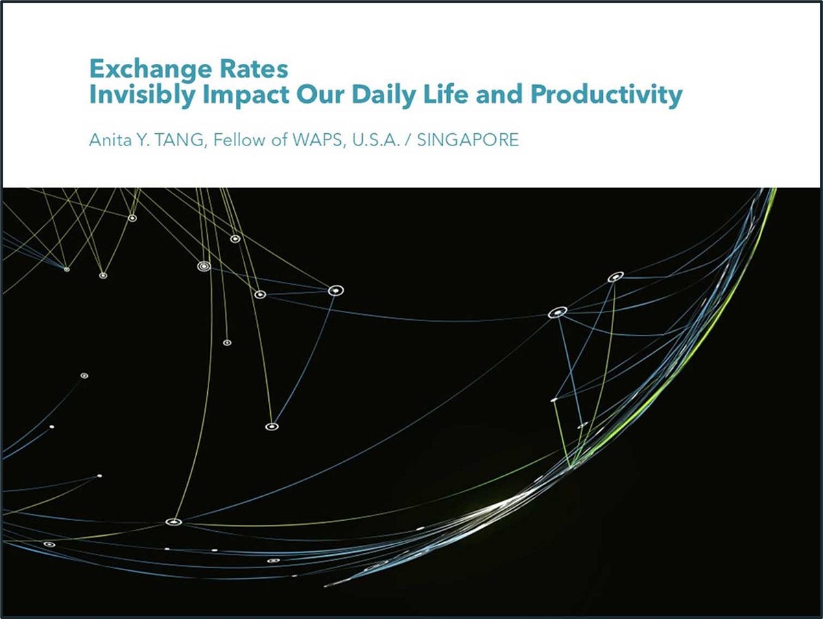 Exchange Rates, Invisibly Impact Our Daily Life and Productivity | by ...