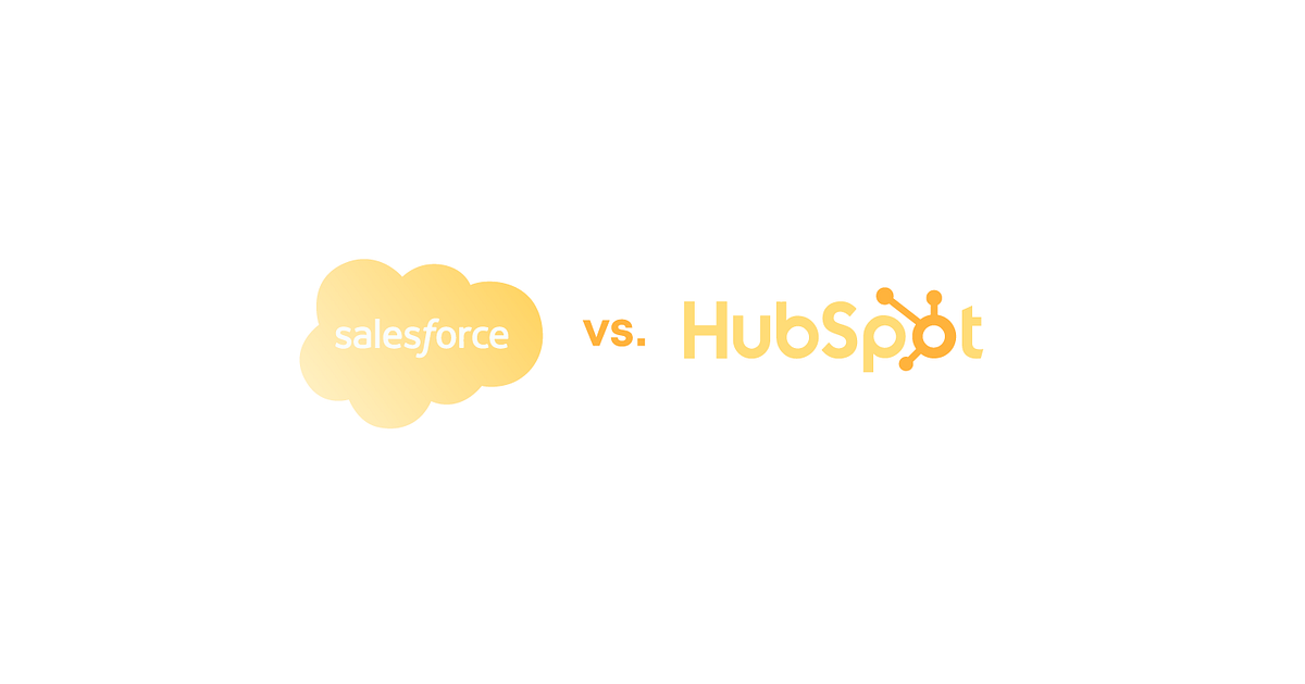 Salesforce vs HubSpot: Comprehensive CRM Comparison | ORIL | Medium