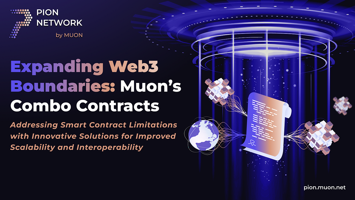 Expanding Web3 Boundaries: Muon’s Combo Contracts | by Robert Wallace | Muon | Medium