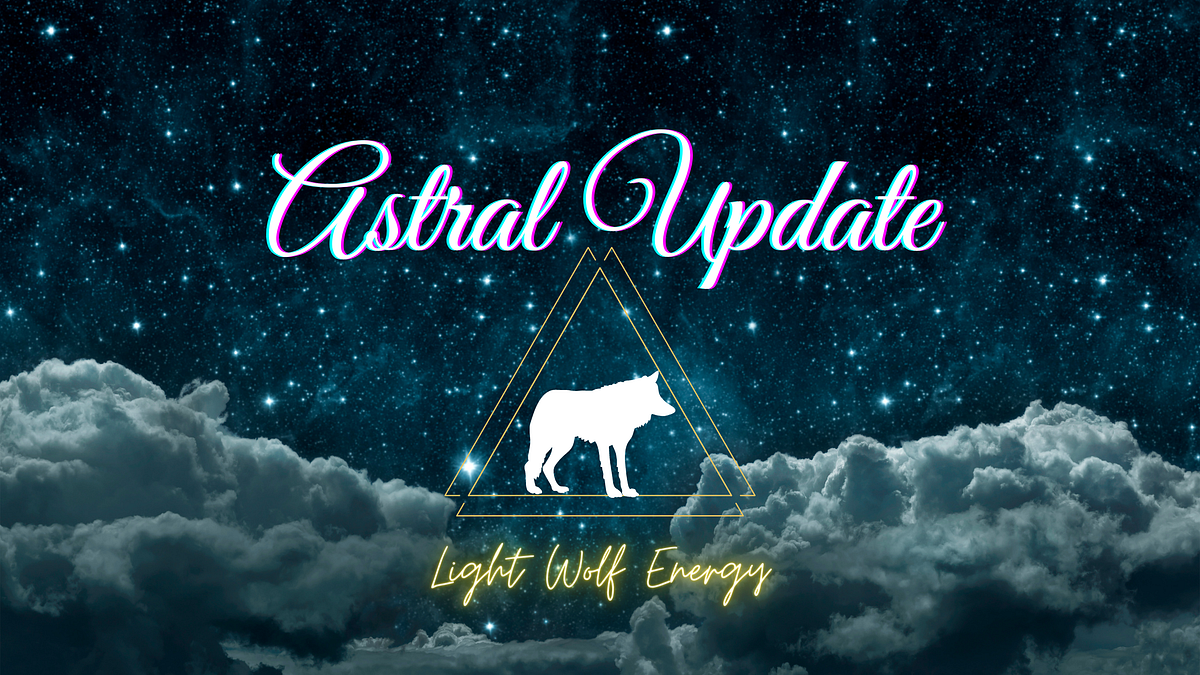 Astral Energy Update. December 29th, 2023 | by Kirsten Fabish | New ...