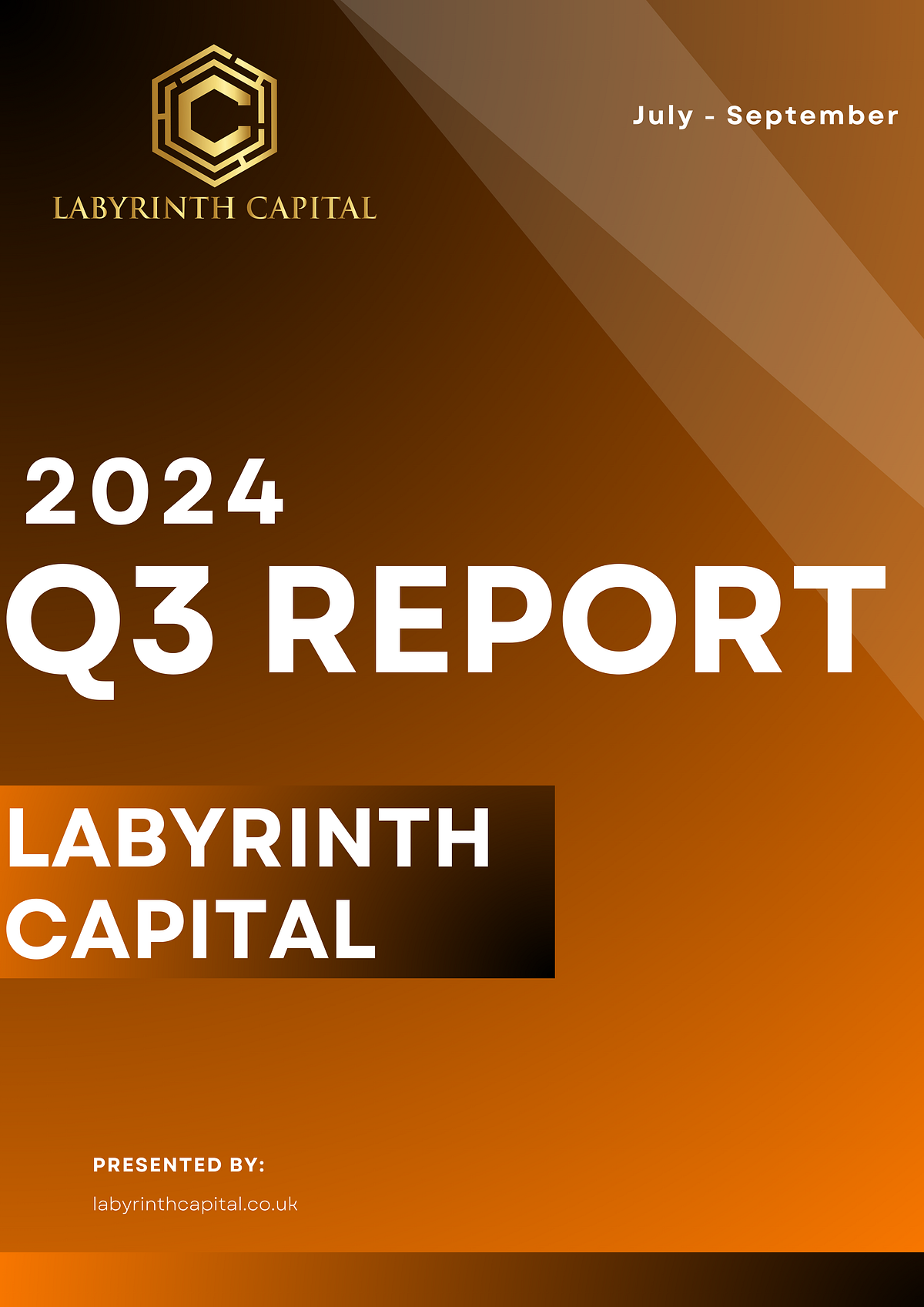 2024 Q3 Financial Report. by Labyrinth Capital | by Labyrinth Capital ...