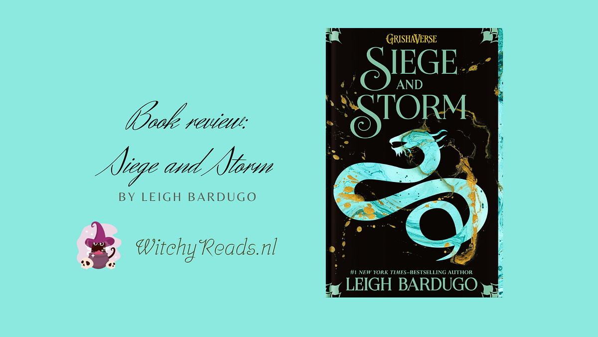 Stormy Seas and Hidden Alliances in Siege & Storm by Leigh Bardugo | by ...