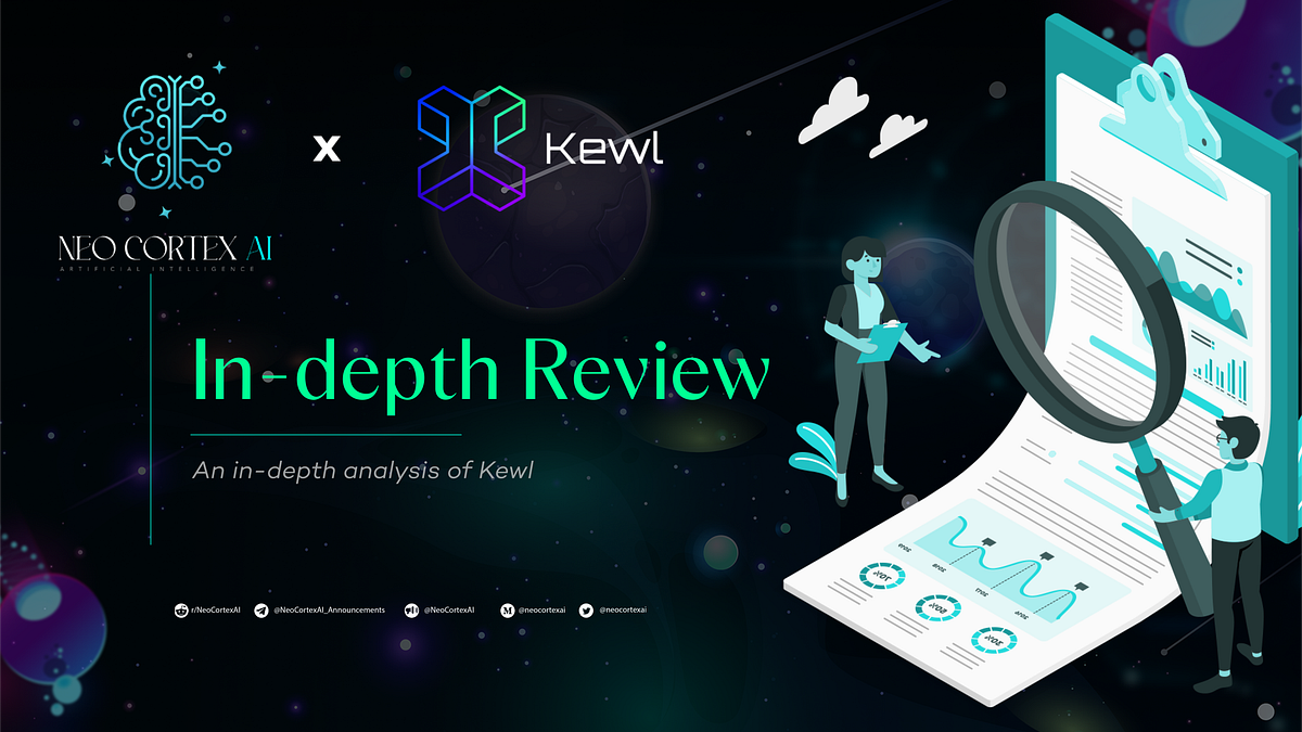 Kewl: The No-Limits Blockchain Gaming Platform | by NeoCortexAi | Medium