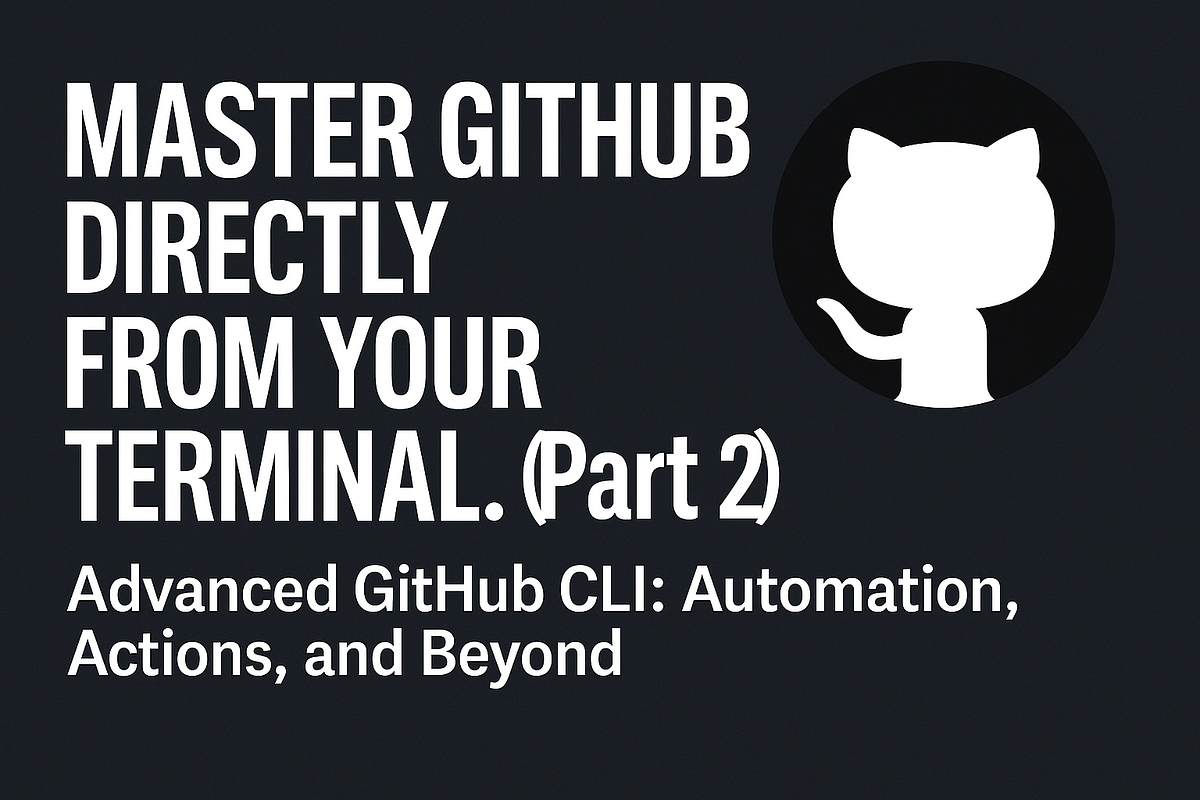 Master GitHub directly from your terminal. { Part 2 } | by Marvellous ...