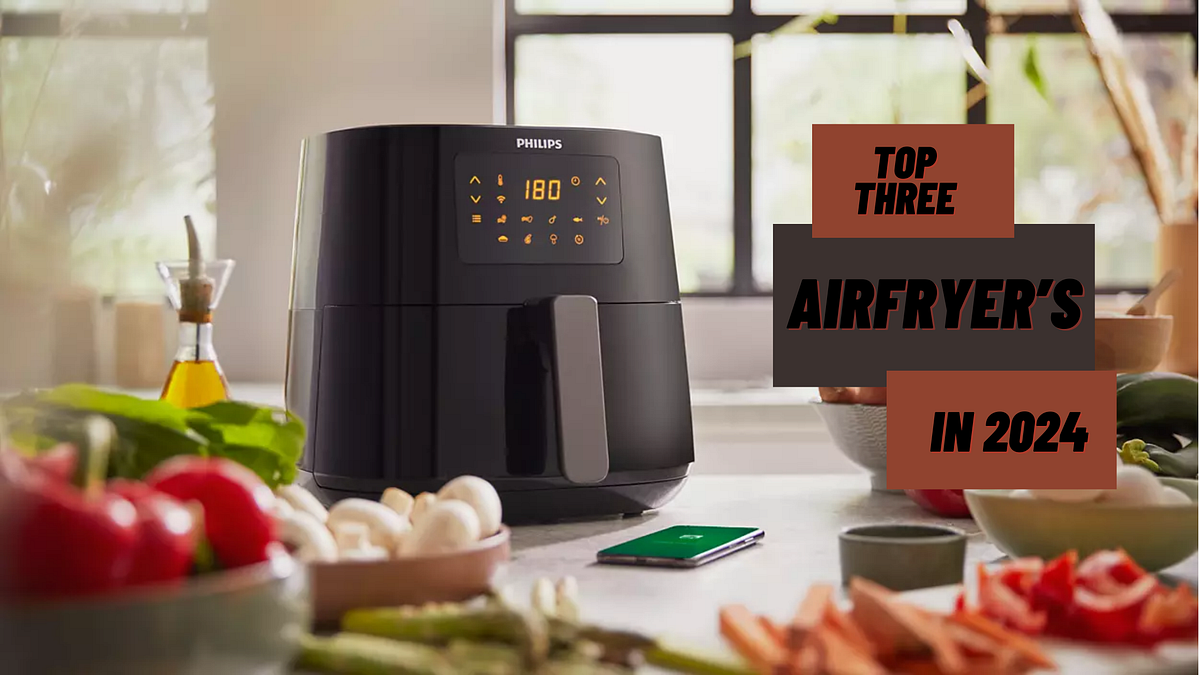 Top 3 Airfryer’s in 2024. In recent years, kitchen appliances… | by ...