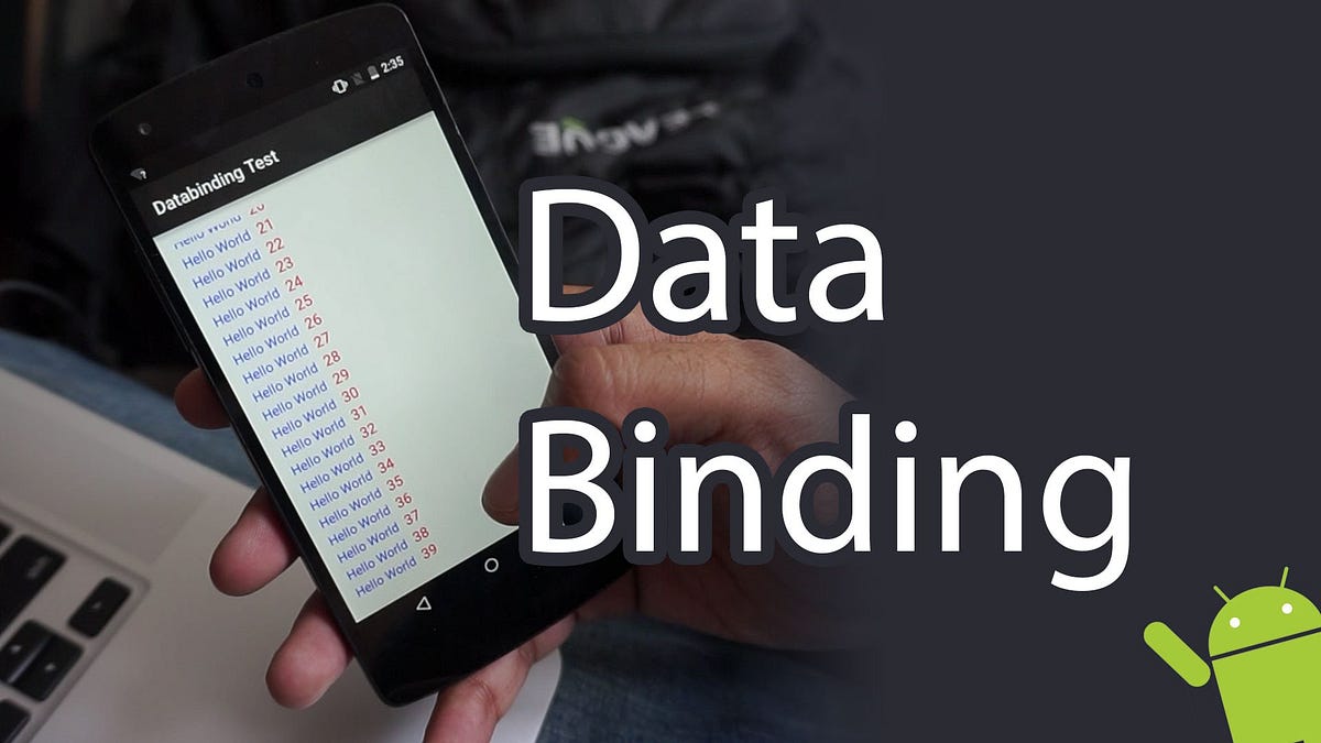 Android Data Binding Library | RIP FindViewById | by Danish Amjad | AndroidPub | Medium