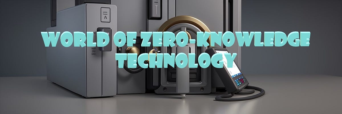 Navigating the World of Zero-Knowledge Technology: A Guide to Digital Privacy | by Dima Kariakin ...