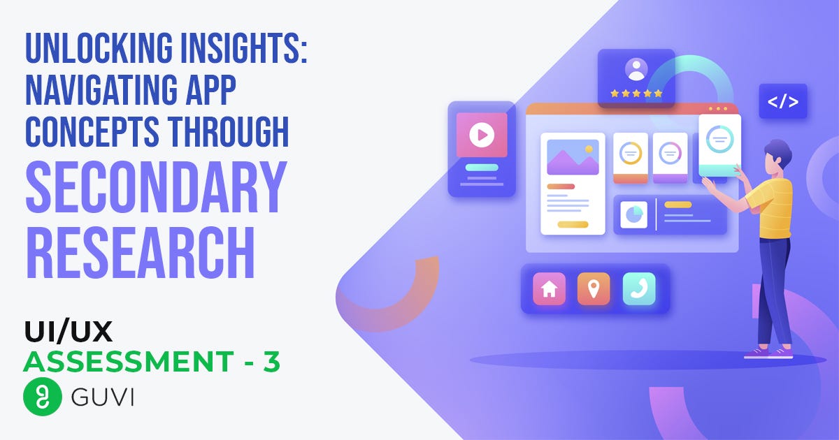 Unlocking Insights: Navigating App Concepts Through Secondary Research ...