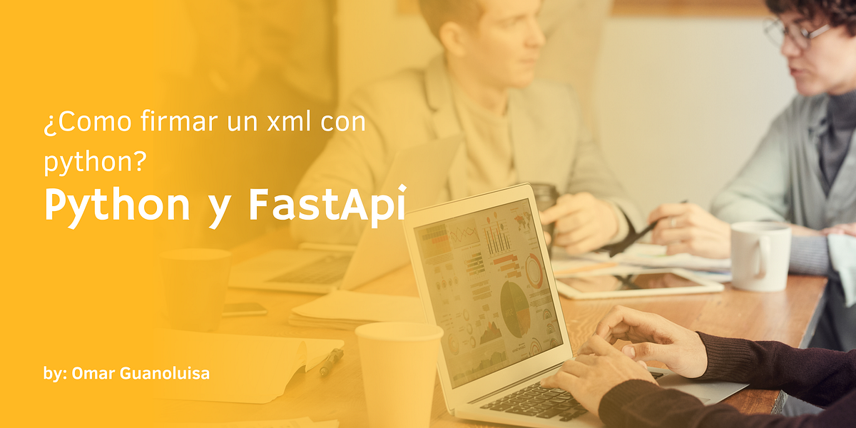 Firmar xml con python usando fastApi (Firma electrónica Sri Ecuador) | by Omar Guanoluisa | Medium