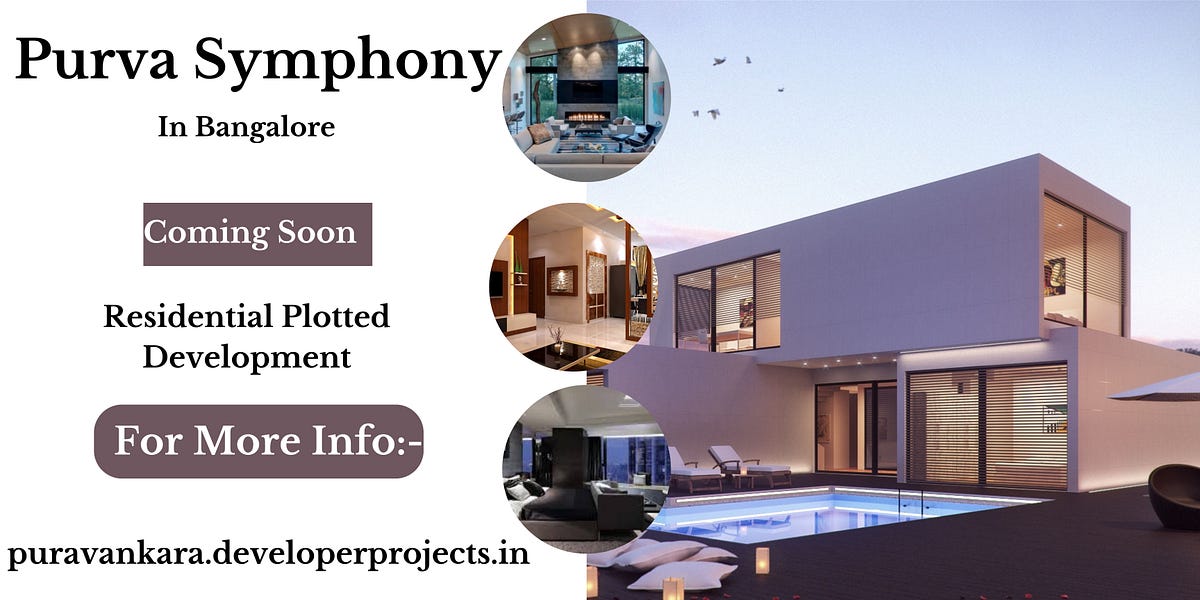 Puravankara Project In Bangalore —A Higher Quality of Living | by Kg ...