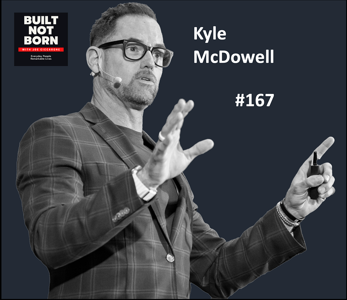 Built Not Born Podcast: 3.5 Ideas from Kyle McDowell on Breaking the Toxic Leadership Cycle ...