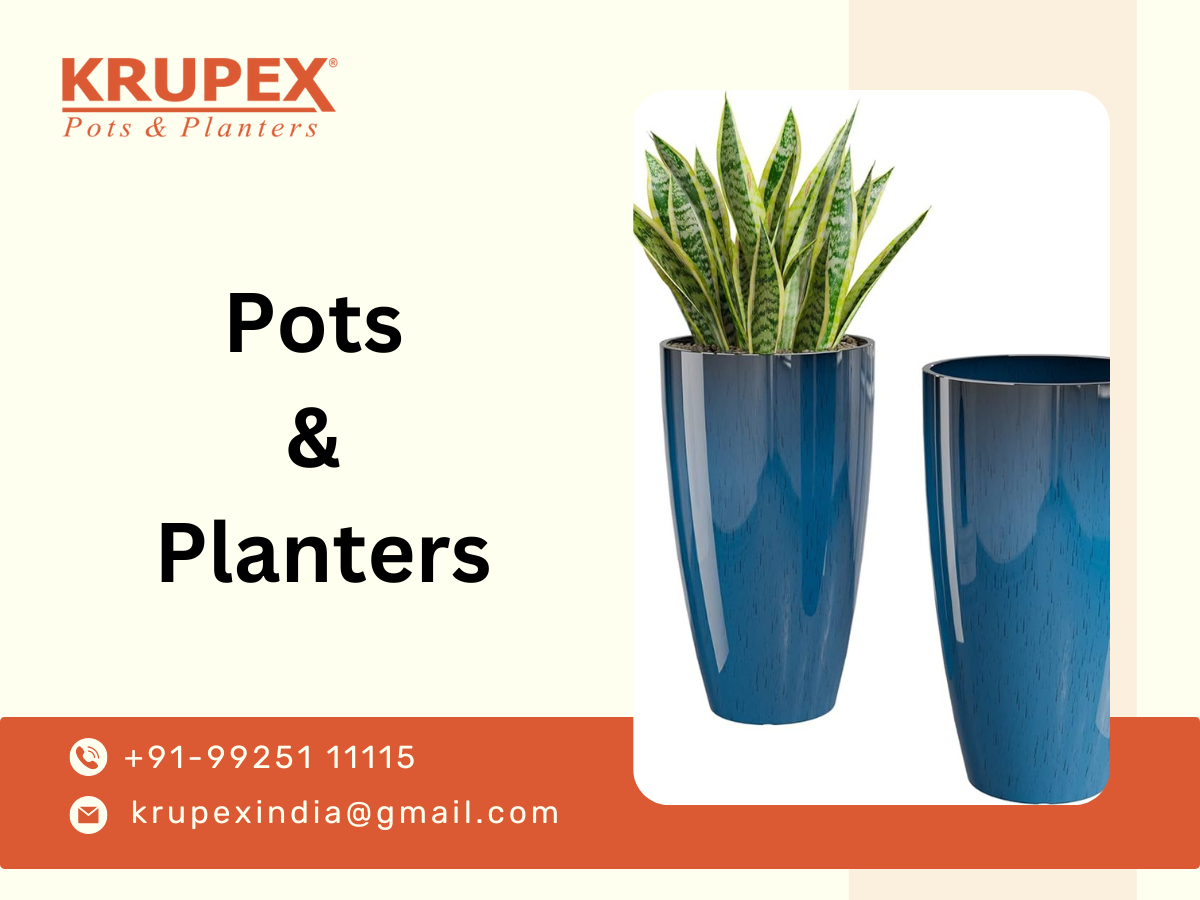 Pots & Planters: Beautify Your Space with Krupexindia | by Krupex India | Jun, 2024 | Medium