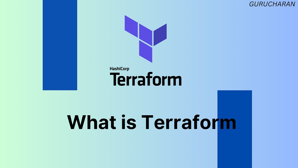 Terraform. Infrastructure as code (IAC) is a… | by Gurucharan | May ...