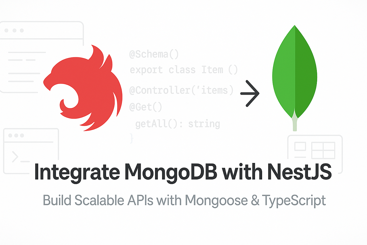 🍃 Integrating MongoDB with NestJS Using Mongoose | by Bhagya Rana | Jul, 2025 | Medium