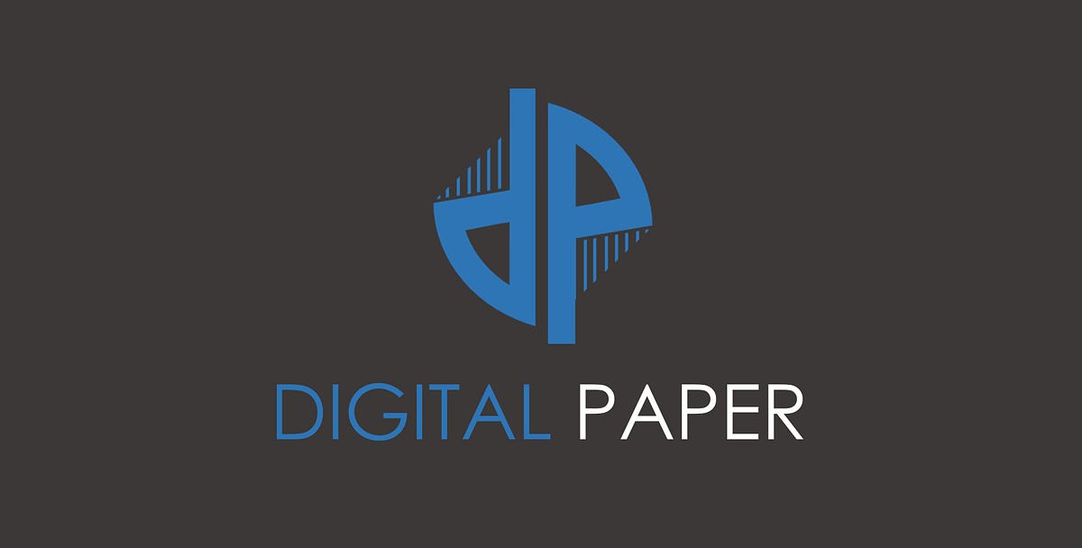 Welcome to Digital Paper. We are very excited to announce the… | by ...