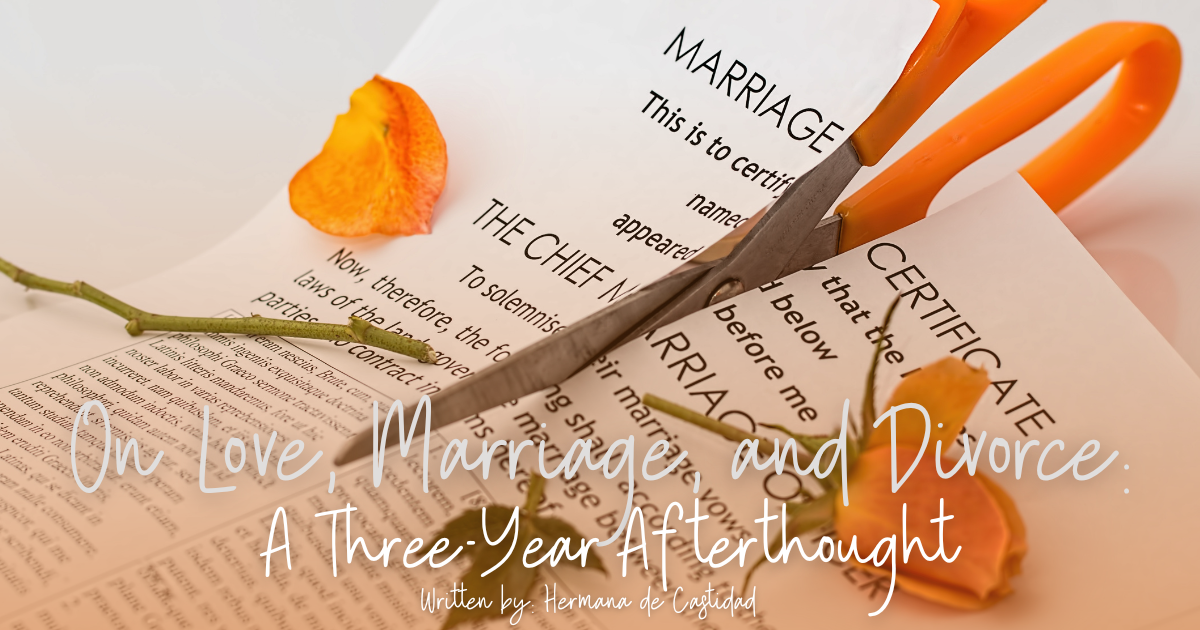 On Love, Marriage, and Divorce: A Three-Year Afterthought | by Hermana ...