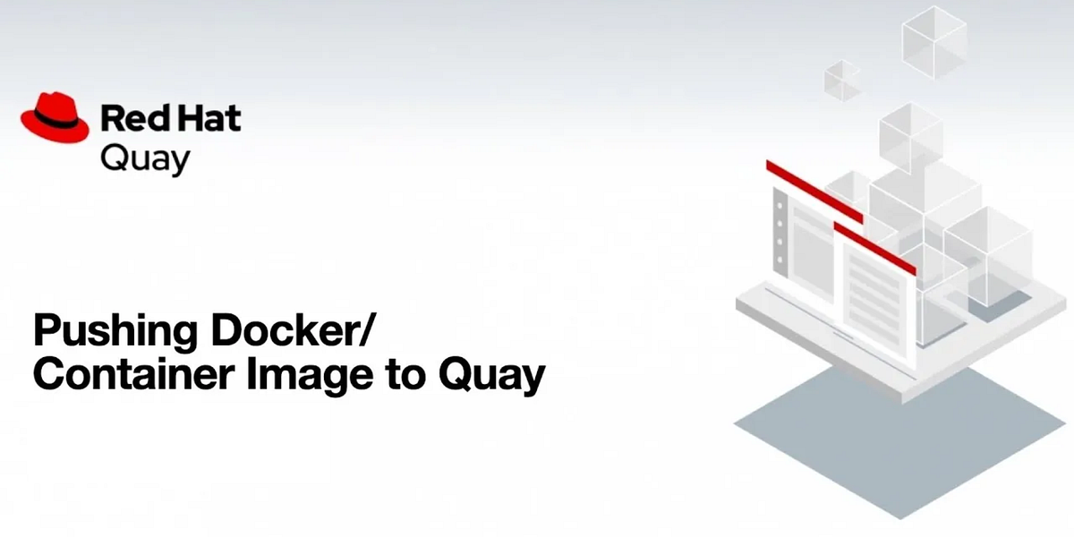 To pull the image from quay.io and push it to your own quay account that you created. | by Sonam ...